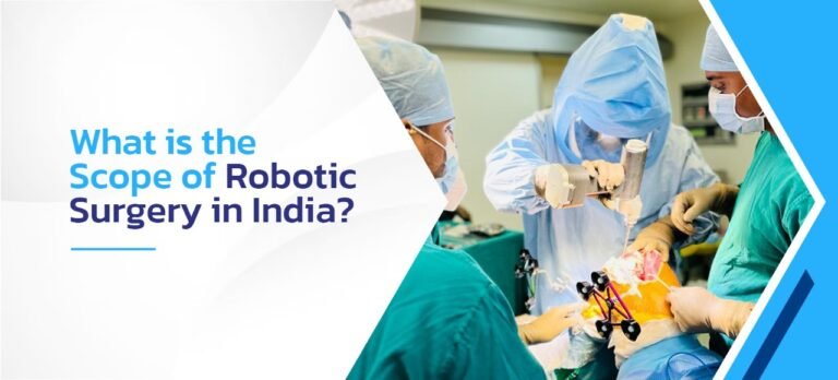 What is the scope of robotic surgery in India